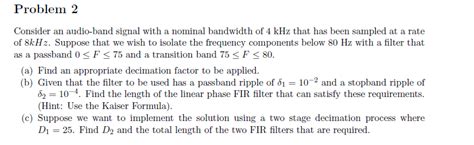 Solved Consider An Audio Band Signal With A Nominal Chegg