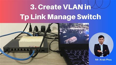 3 Create Vlan In Tp Link Switch Youtube