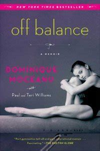 Off Balance A Memoir By Dominique Moceanu Book Review The Literary