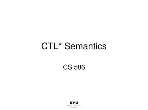Ppt Ctl Semantics Powerpoint Presentation Free Download Id3682954