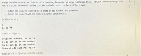 Solved Integer numElements is read from input, representing | Chegg.com