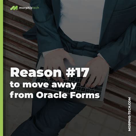Morphis Technologies On Linkedin Oracleforms Modernization Techtalent