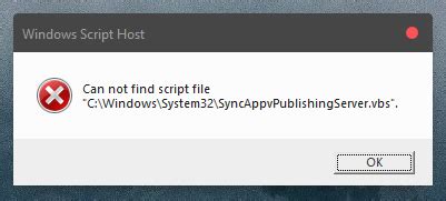 Windows Script Host Issue Syncappvpublishingserver Vbs Windows Forums