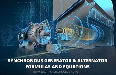 Synchronous Generator And Alternator Formulas And Equations Alternator Generator Electrical
