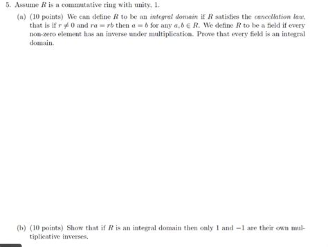 Solved 5 Assume R Is A Commutative Ring With Unity 1 A