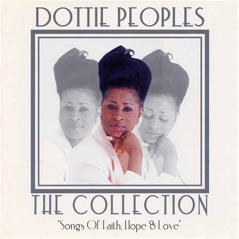 ‎the Collection Songs Of Faith Hope And Love Album By Dottie