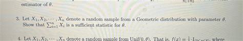 solved estimator of θ let x1 x2 ⋯ xn denote a random sample
