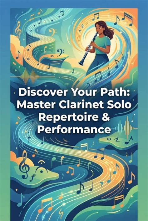 Clarinet Solo Repertoire Guide Levels Pieces Practice And Performance