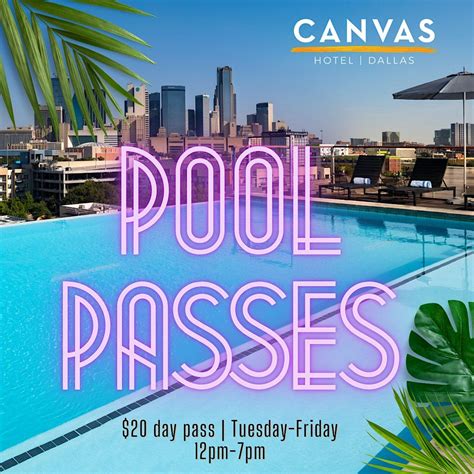 Splash Pass Rooftop Pool Day Pass Canvas Hotel Dallas Canvas Hotel