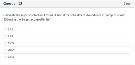 solved question 13 2 pts calculate the upper control limit