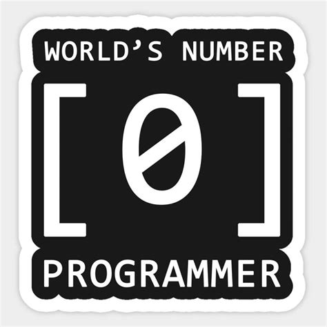 World Number 0 Programmer Funny Developer By Mangobanana Programmer Humor Programmer Jokes