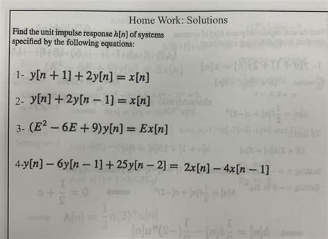 Solved Home Work Solutions Find The Unit Impulse Response Chegg Com