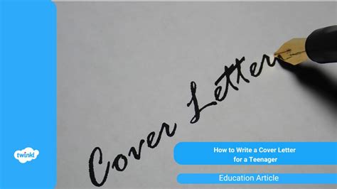 How To Write A Cover Letter For A Teenager Twinkl Twinkl
