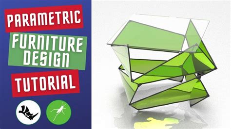 Grasshopper Parametric Furniture Design