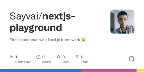 Github Sayvainextjs Playground First Experience With Nextjs Framework 🎉