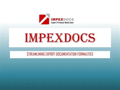 ppt how to obtain export permit easily using impexdocs powerpoint