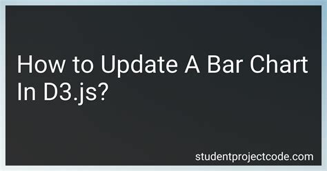 How To Update A Bar Chart In D Js In