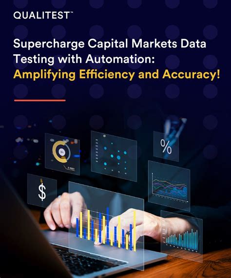 How To Boost Efficiency And Accuracy In Capital Markets Data Testing