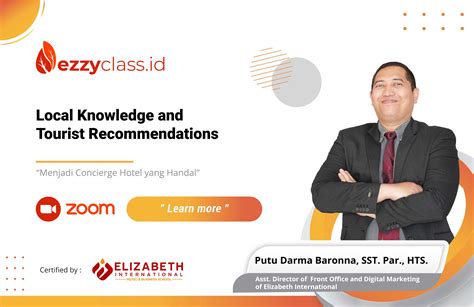 Ezzy Class Local Knowledge And Tourist Recommendations