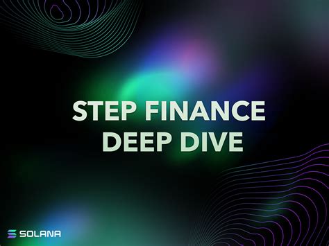 Step Finance Deep Dive I Believe That Most Of You From The By Göksu