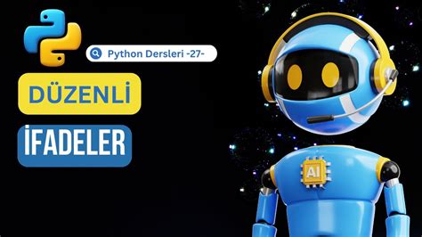 Düzenli İfadeler 1 Reguler Expressions Python Dersleri 27 Youtube