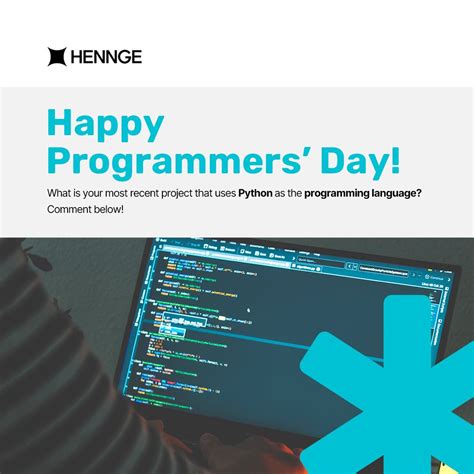 Hennge On Linkedin Hennge Programmersday Programming Python