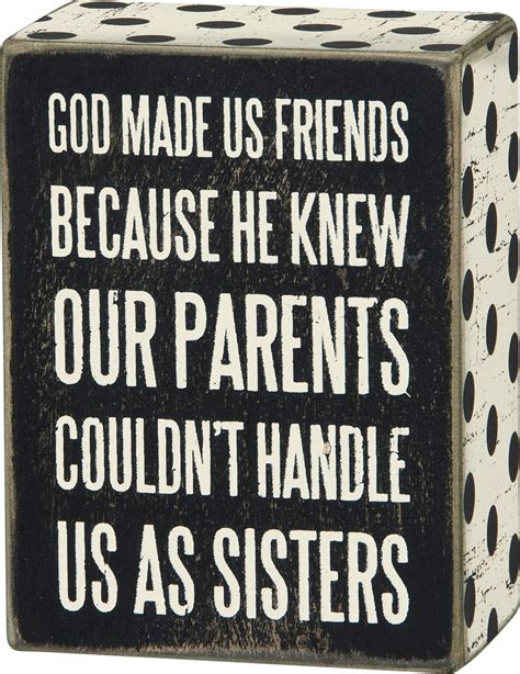 Primitives By Kathy Box Sign 4 Inch By 3 Inch God Made Us