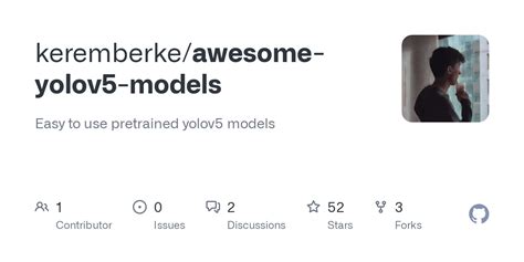 Github Keremberkeawesome Yolov5 Models Easy To Use Pretrained Yolov5 Models