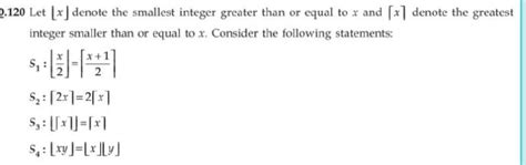 2 120 let [x] denote the smallest integer greater