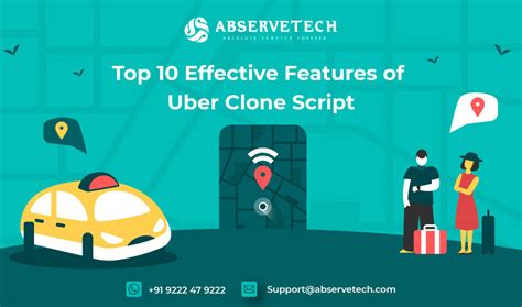 top 10 effective features of uber clone script abservetech blog