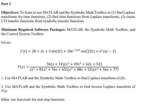 Solved Objectives To Learn To Use Matlab And The Symbolic