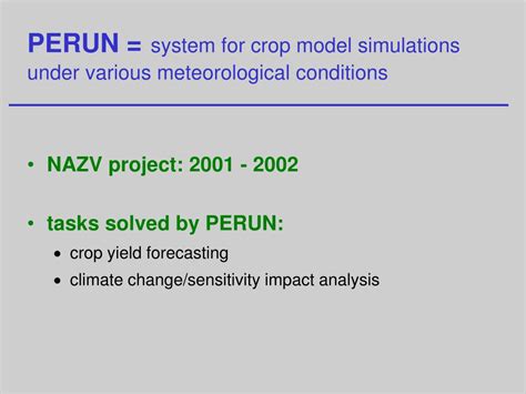 Ppt Perun The System For Seasonal Crop Yield Forecasting Based On