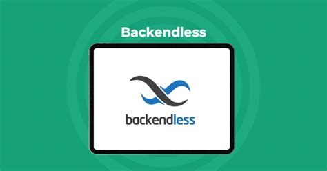 Top 13 Backend As A Service Baas Providers