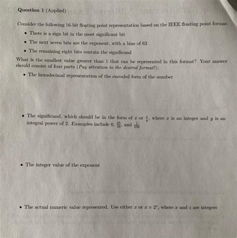 Consider The Following 16 Bit Floating Point