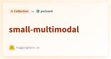 Small Multimodal A Pvrivard Collection