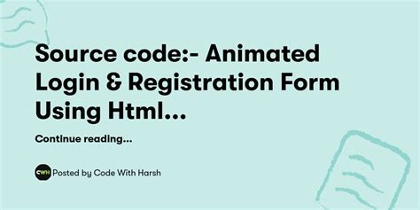 Source Code Animated Login And Registration Form Using Html Css And Javascript — Code With Harsh