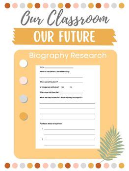 Biography Research Note Taking Sheet By Our Classroom Our Future
