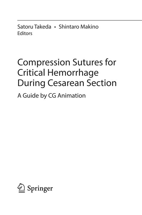 Solution Compression Sutures For Critical Hemorrhage During Cesarean Section A Guide By Cg
