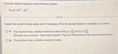 Solved Find The Relative Maximum And Minimum Values Chegg