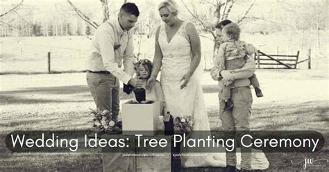 Tree Planting Ceremony Ritual For Weddings Namings Milestones
