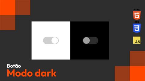 Como Criar Modo Dark E Modo Light Com Html Css E Javascript Youtube