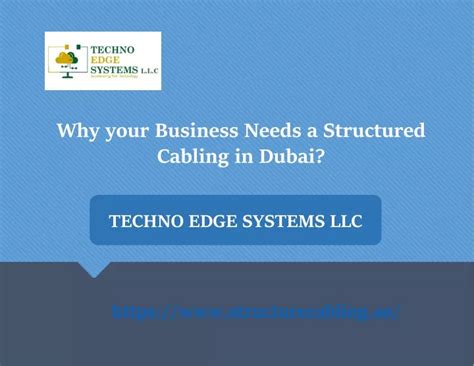 Ppt Why Your Business Needs A Structured Cabling In Dubai Powerpoint Presentation Id 10896717