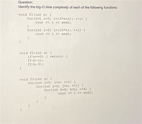 solved question identify the big o time complexity of each
