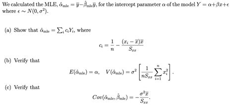 Solved We Calculated The Mle