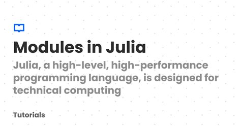 Modules In Julia Tutorials