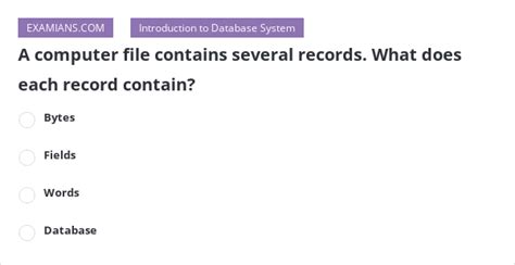 a computer file contains several records what does each record contain