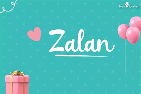 Explore Zalan Meaning Origin And Popularity