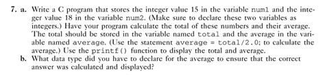 Solved A Write A C Program That Stores The Integer Value Chegg