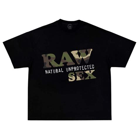 Raw Sex Tee Camo Cozmade