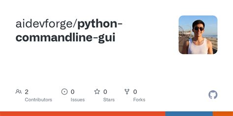 Github Aidevforgepython Commandline Gui · Github